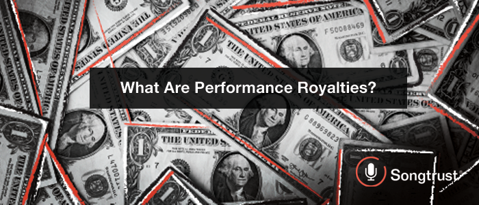 Song Royalty Tips | What Are Performance Royalties